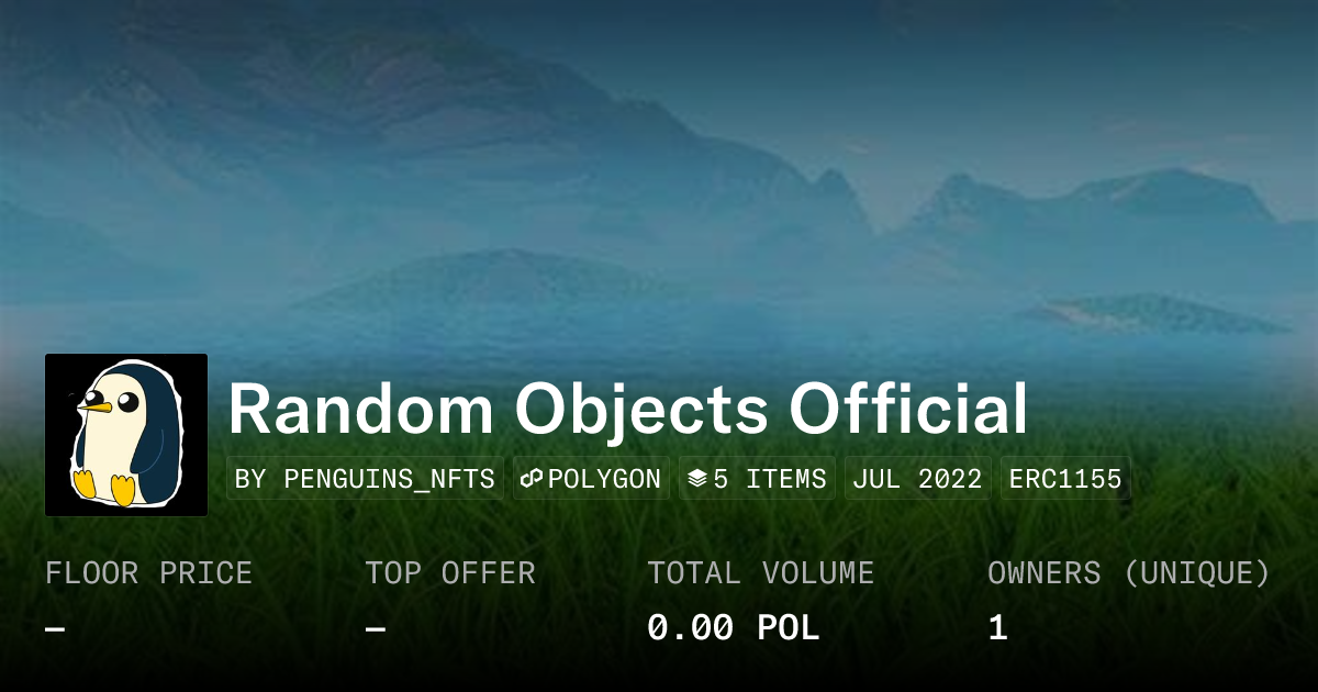 Random Objects Official - Collection | OpenSea