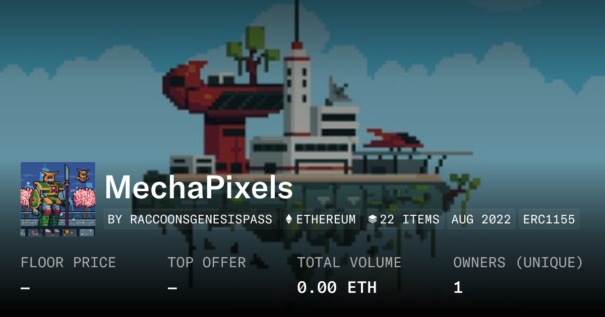 MechaPixels - Collection | OpenSea