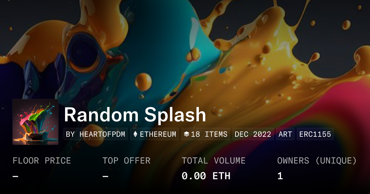 Random Splash - Collection | OpenSea