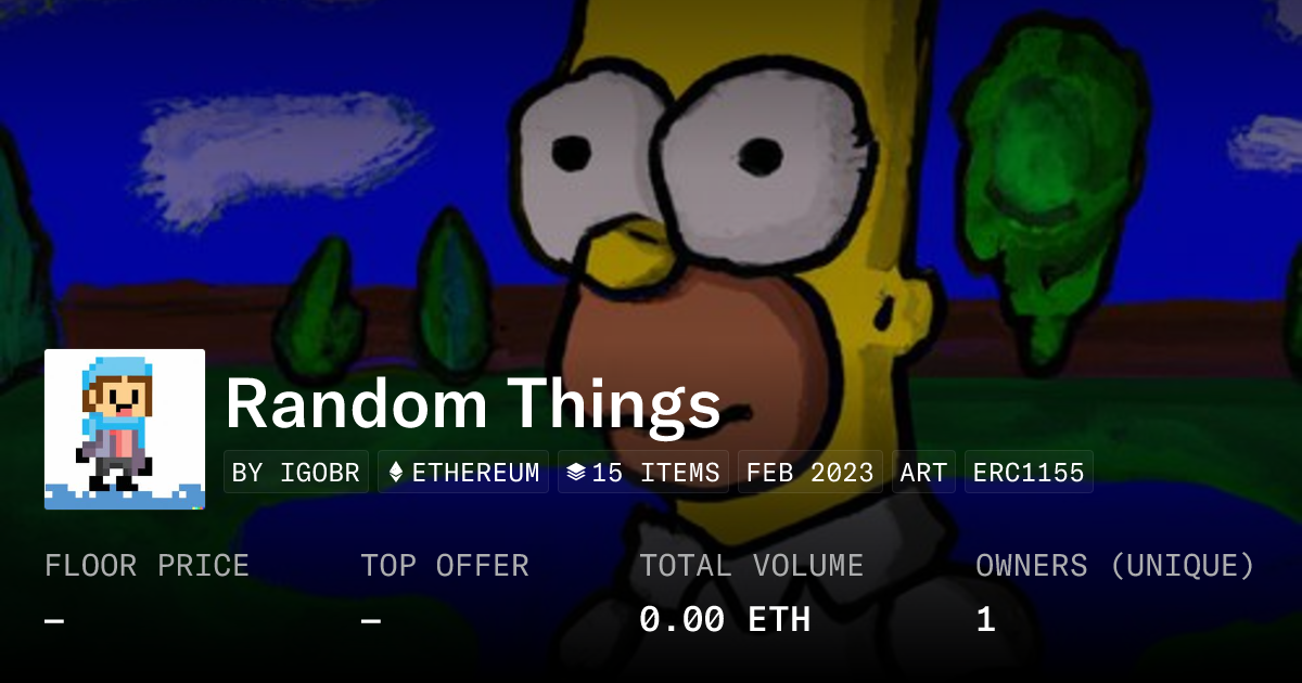 Random Things - Collection | OpenSea