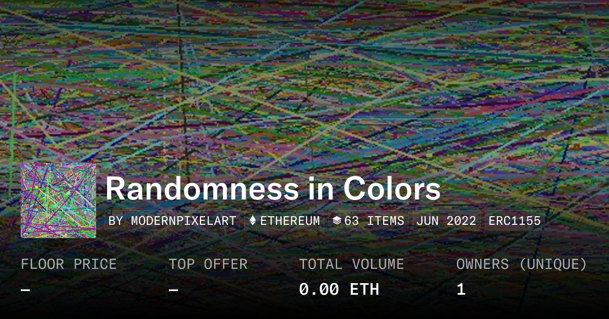 Randomness in Colors - Collection | OpenSea
