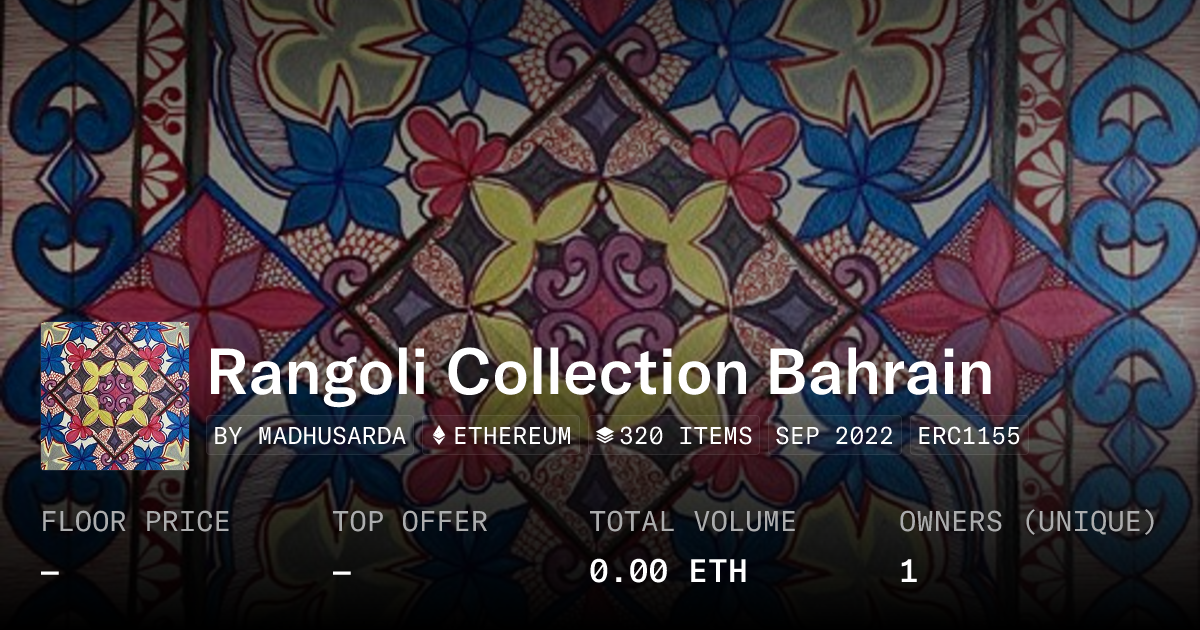 Rangoli Collection Bahrain - Collection | OpenSea