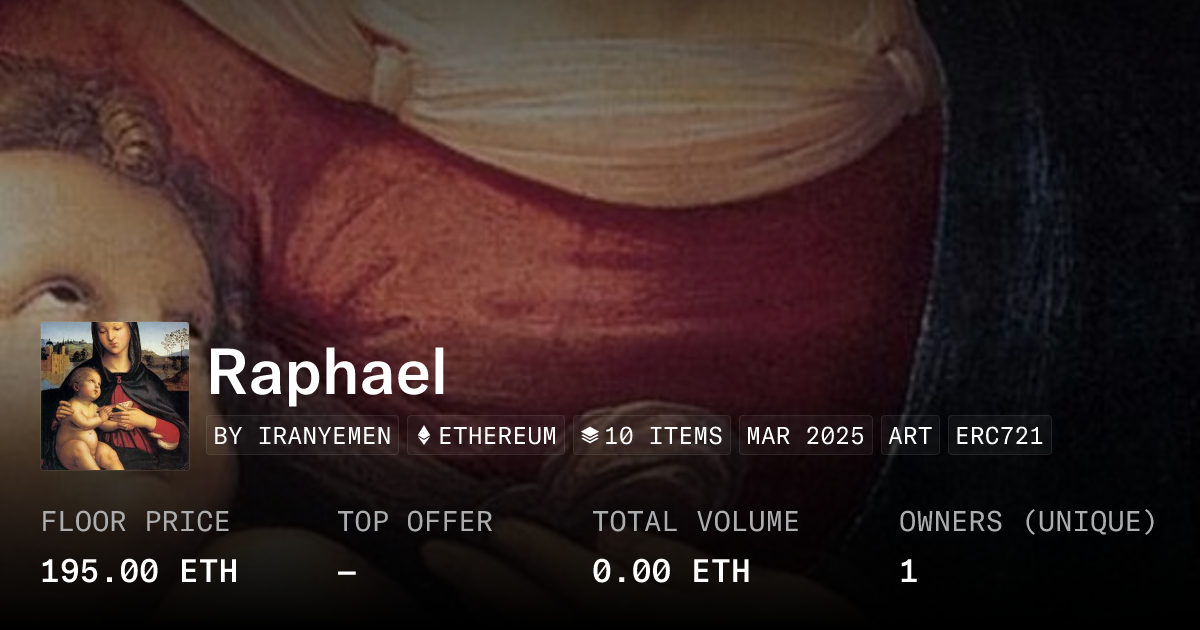 Raphael - Collection | OpenSea