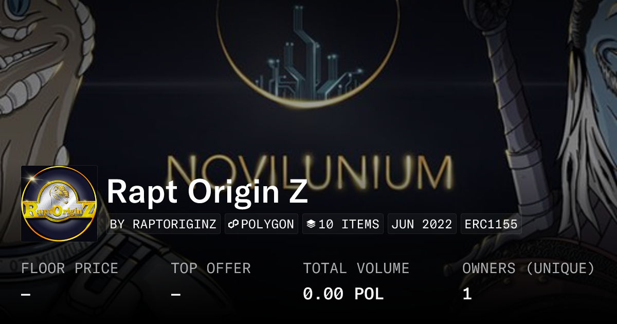 Rapt Origin Z - Collection | OpenSea