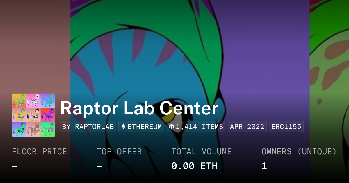 Raptor Lab Center - Collection | OpenSea