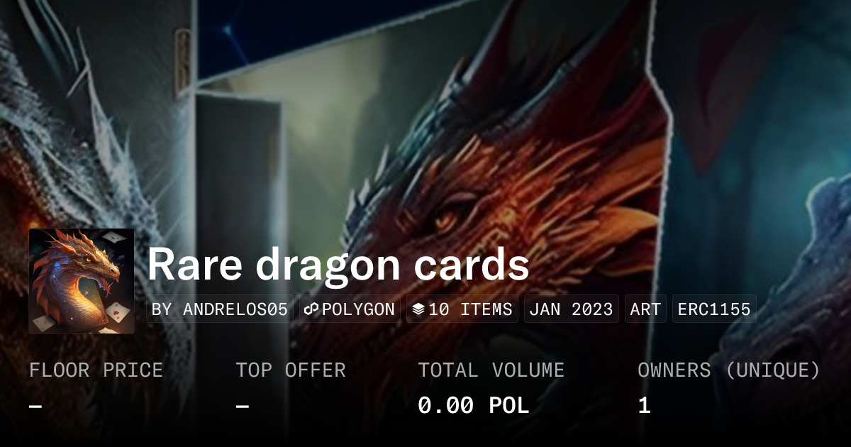 Rare dragon cards - Collection | OpenSea