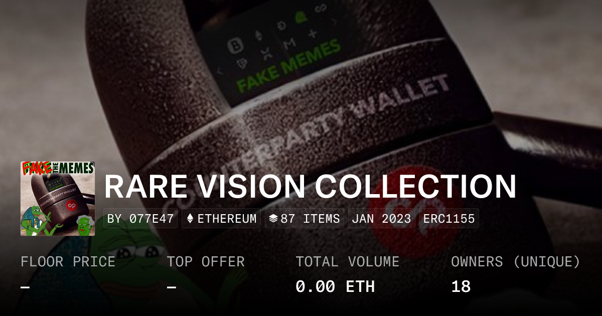 RARE VISION COLLECTION - Collection | OpenSea