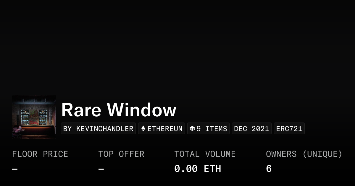 Rare Window - Collection | OpenSea
