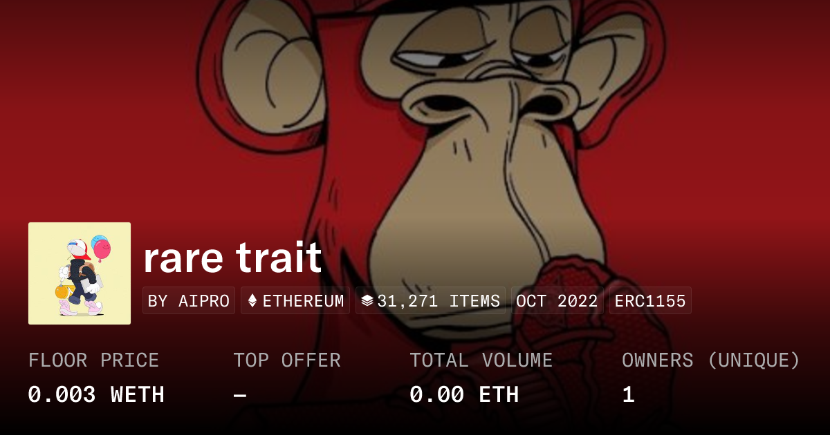 rare trait - Collection | OpenSea