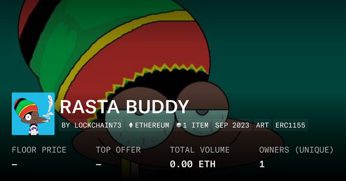 RASTA BUDDY - Collection | OpenSea