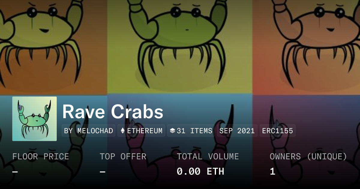 Rave Crabs - Collection | OpenSea
