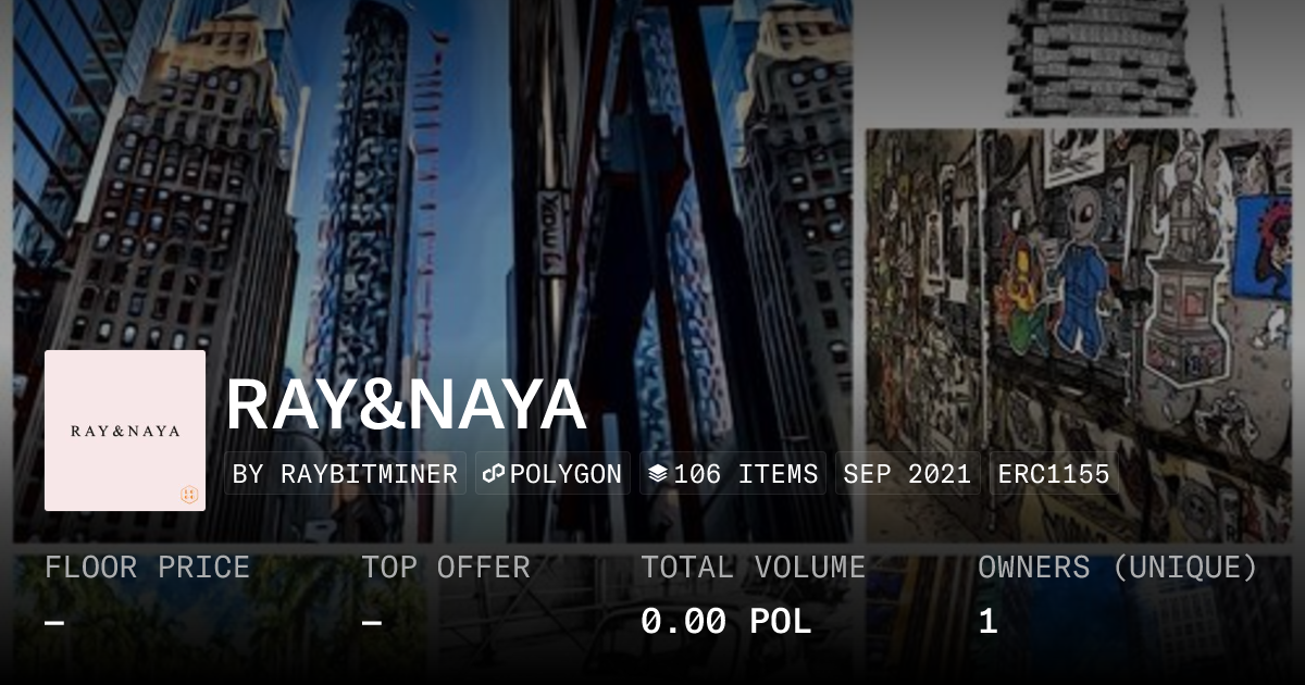 RAY&NAYA - Collection | OpenSea