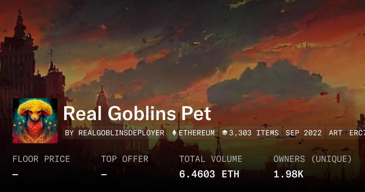 Real Goblins Pet - Collection | OpenSea