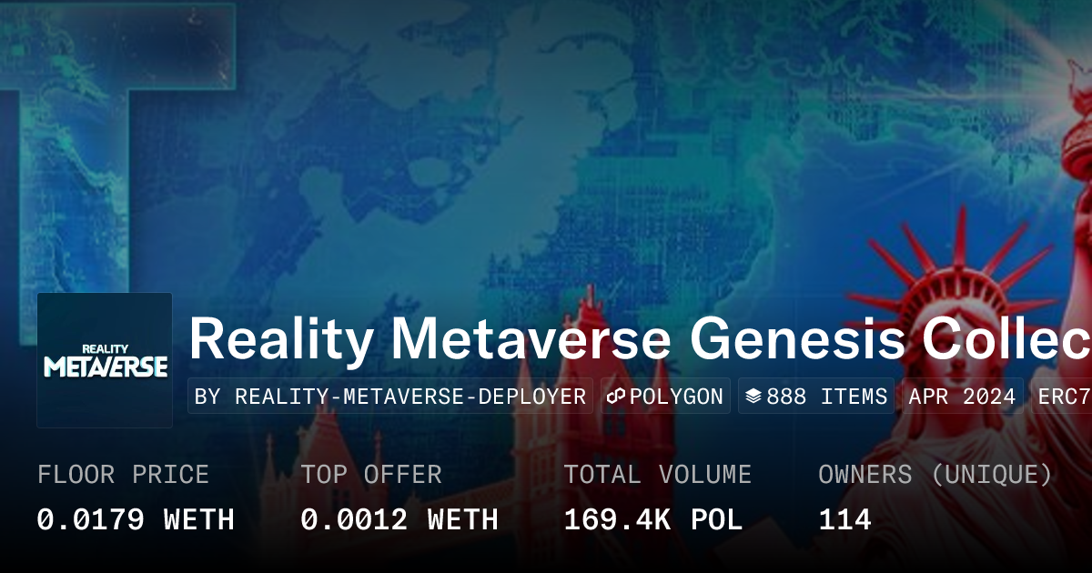 Reality Metaverse Genesis Collection - Collection | OpenSea