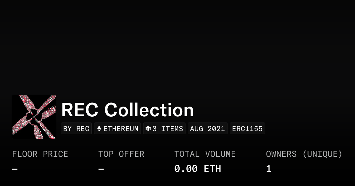 REC Collection - Collection | OpenSea