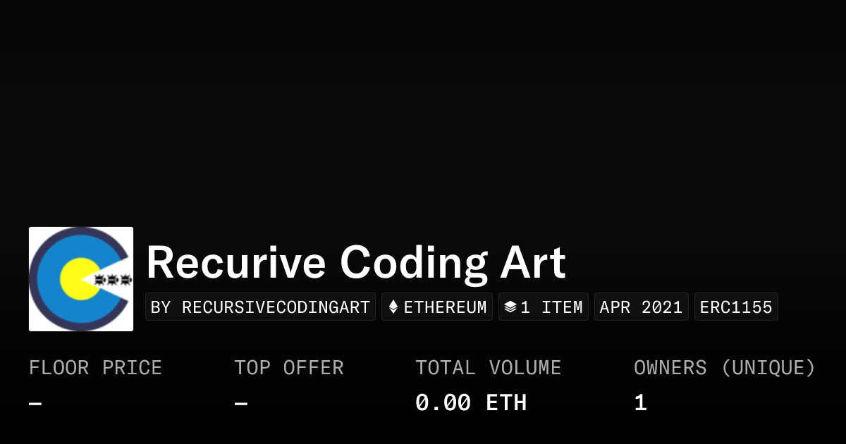 Recurive Coding Art - Collection | OpenSea