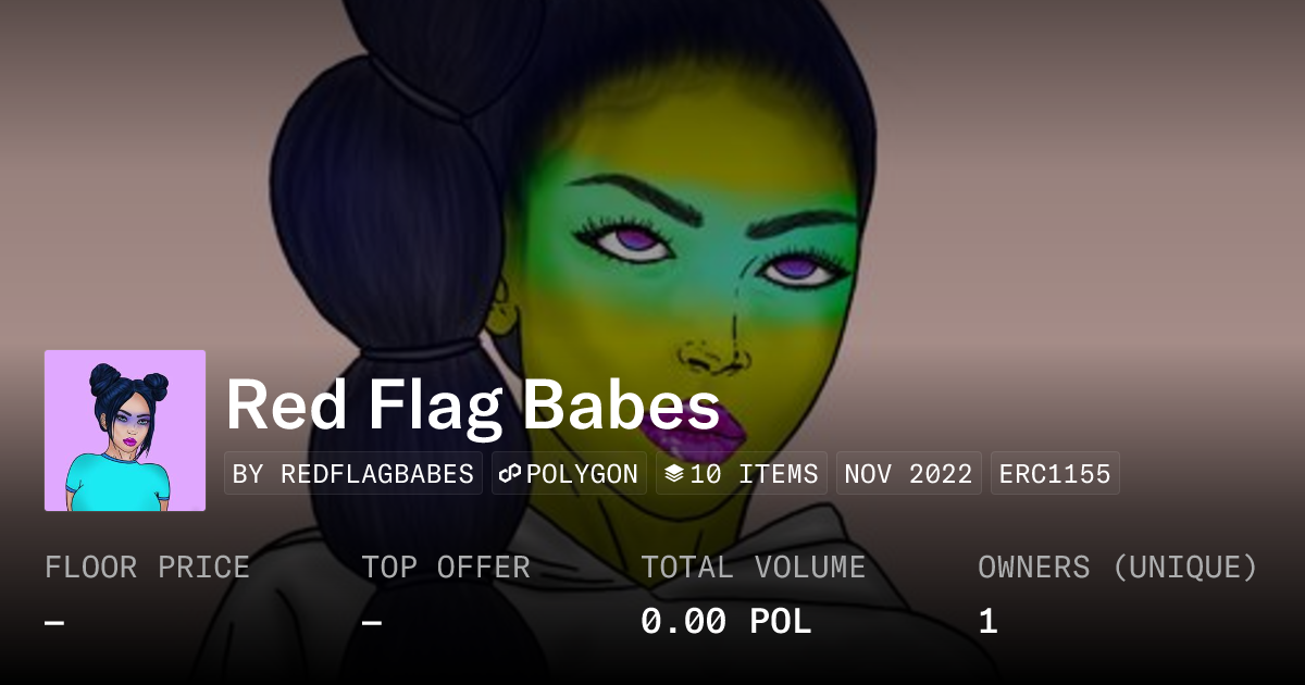 Red Flag Babes - Collection | OpenSea