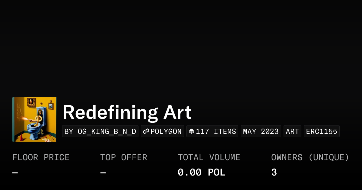 Redefining Art - Collection | OpenSea