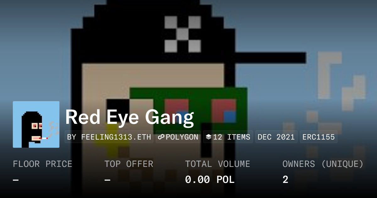 Red Eye Gang - Collection | OpenSea