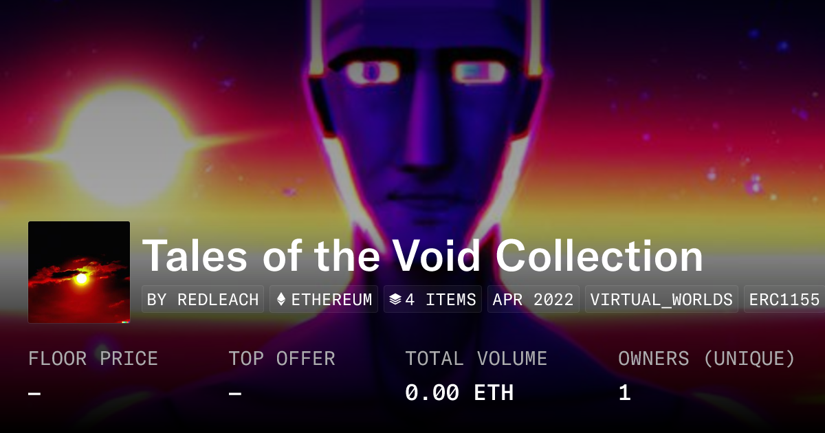 Tales of the Void Collection - Collection | OpenSea