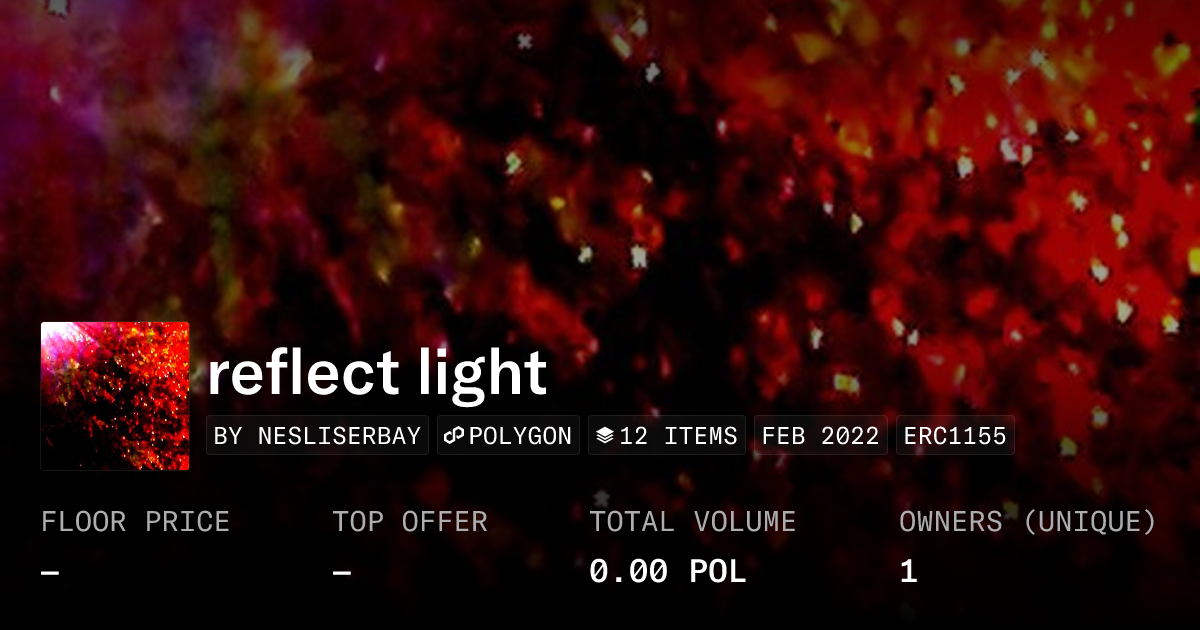 reflect light - Collection | OpenSea