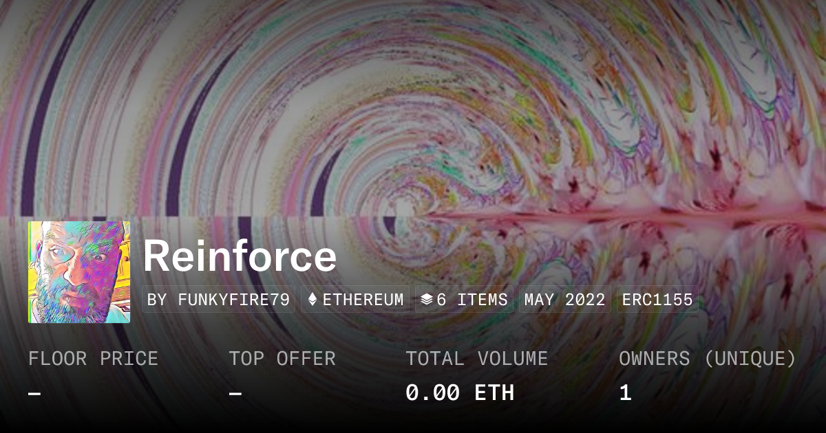 Reinforce - Collection | OpenSea