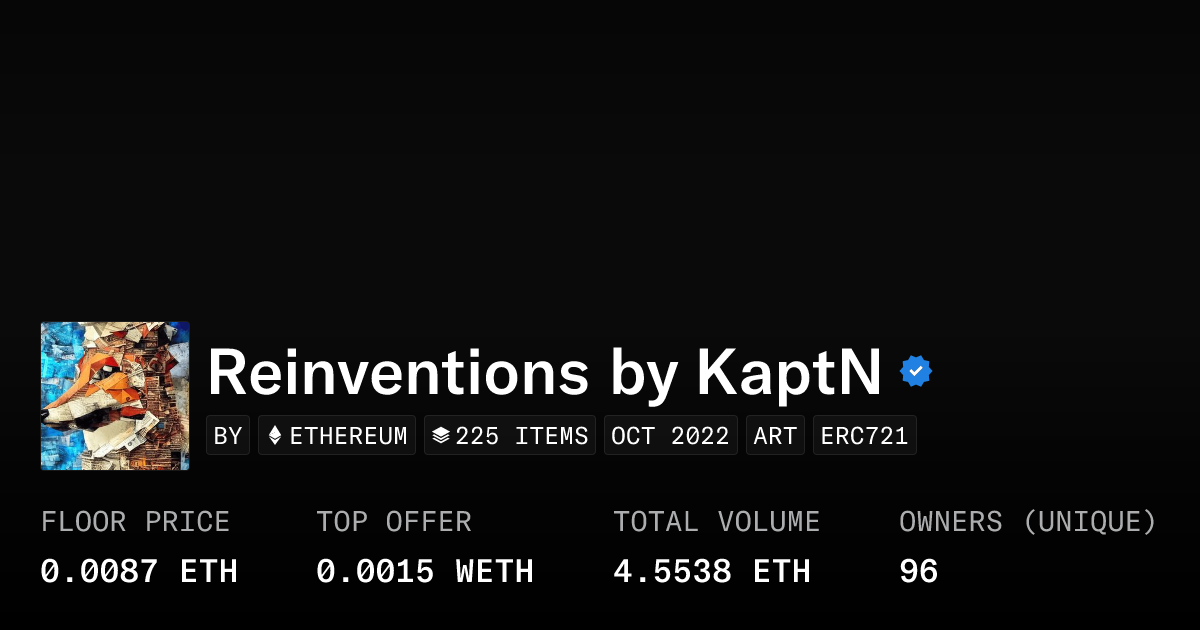 Reinventions by KaptN - Collection | OpenSea