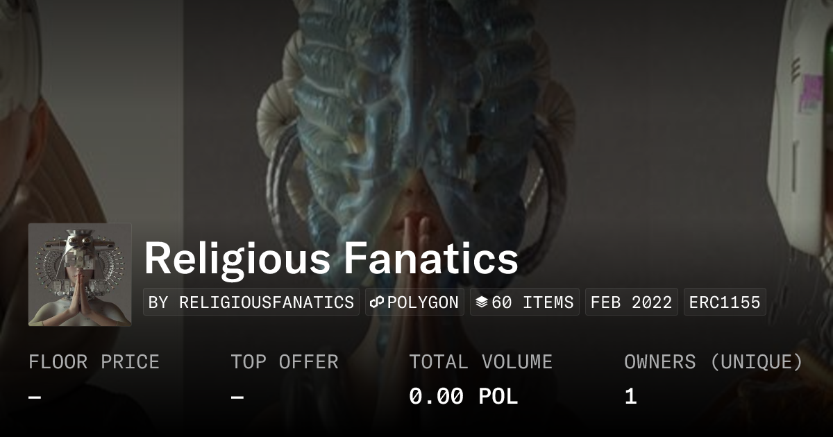 Religious Fanatics - Collection | OpenSea