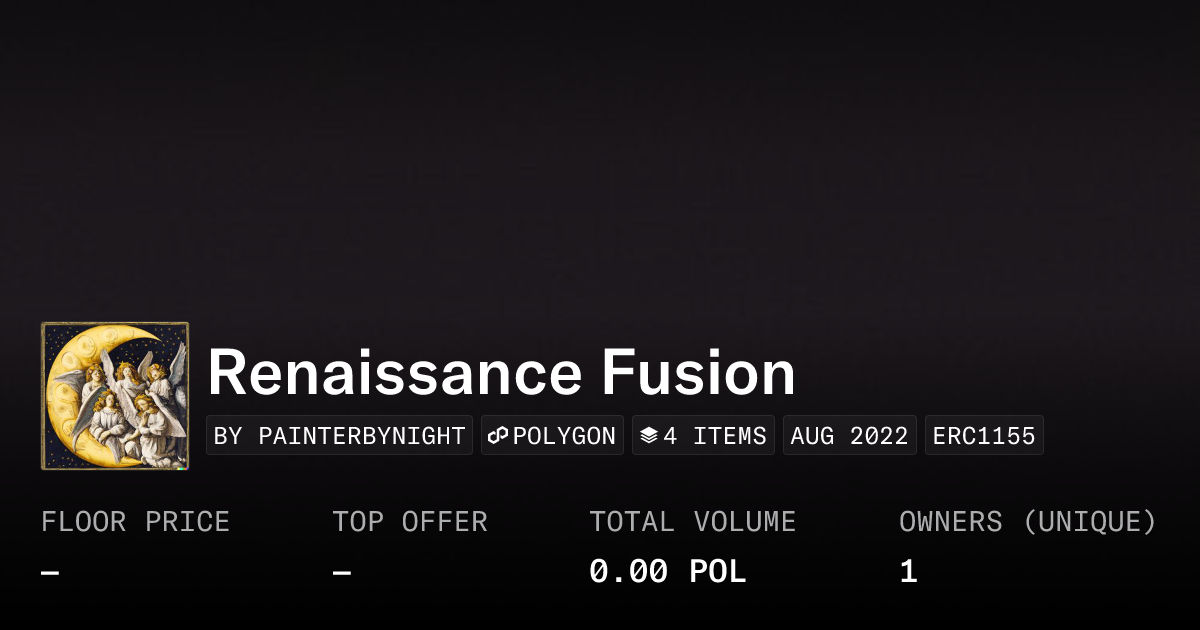 Renaissance Fusion - Collection | OpenSea