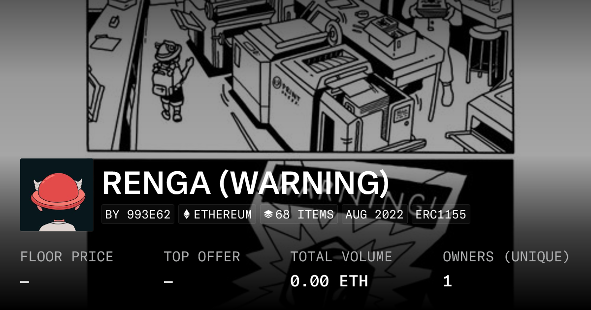 RENGA (WARNING) - Collection | OpenSea