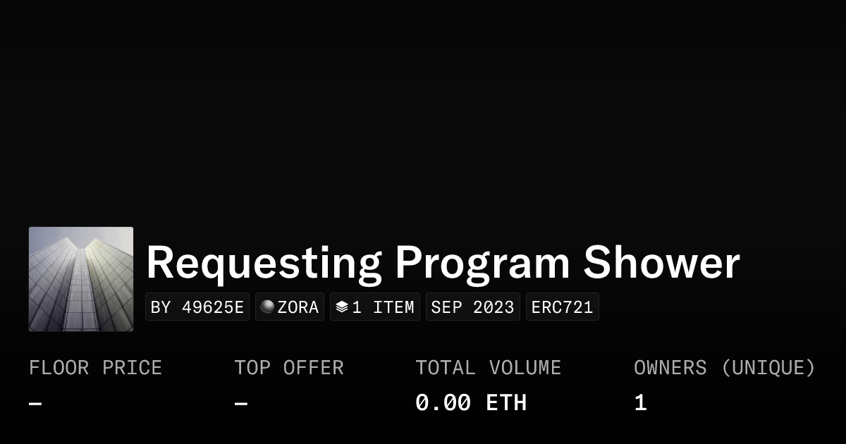 Requesting Program Shower - Collection | OpenSea