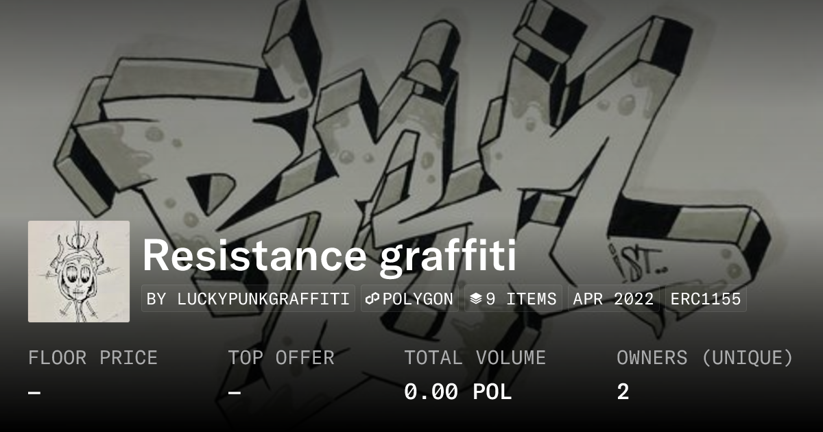Resistance graffiti - Collection | OpenSea