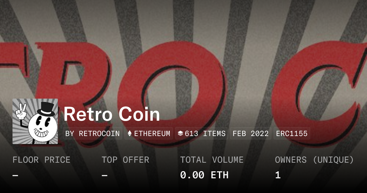 Retro Coin - Collection | OpenSea