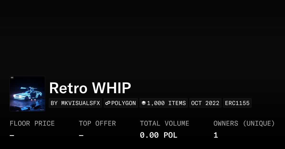 Retro WHIP - Collection | OpenSea