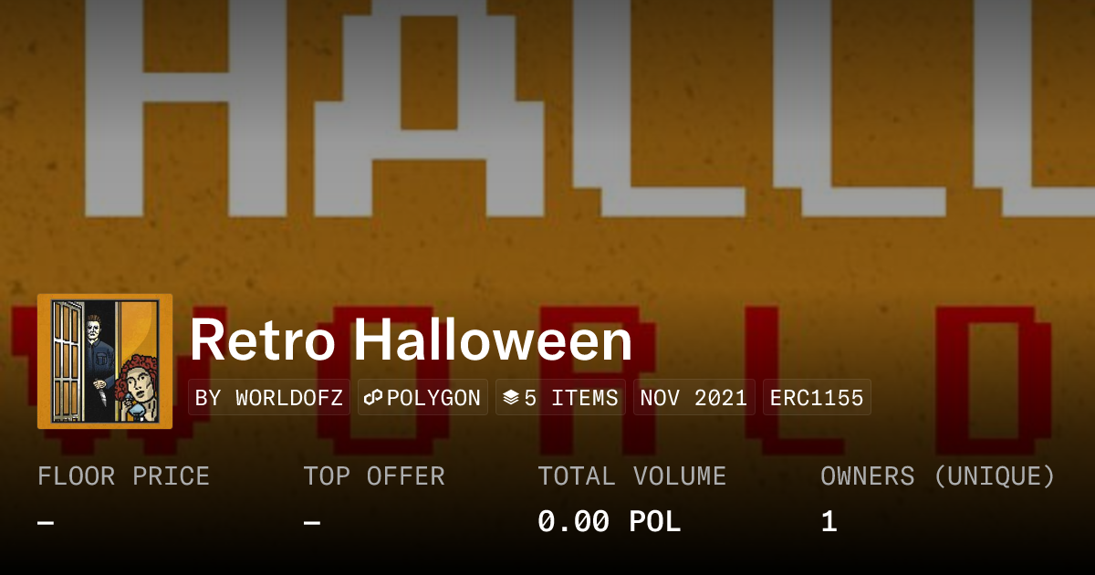 Retro Halloween - Collection | OpenSea