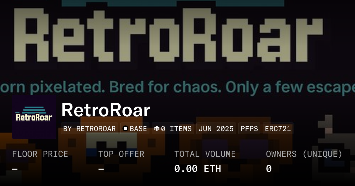 RetroRoar - Collection | OpenSea