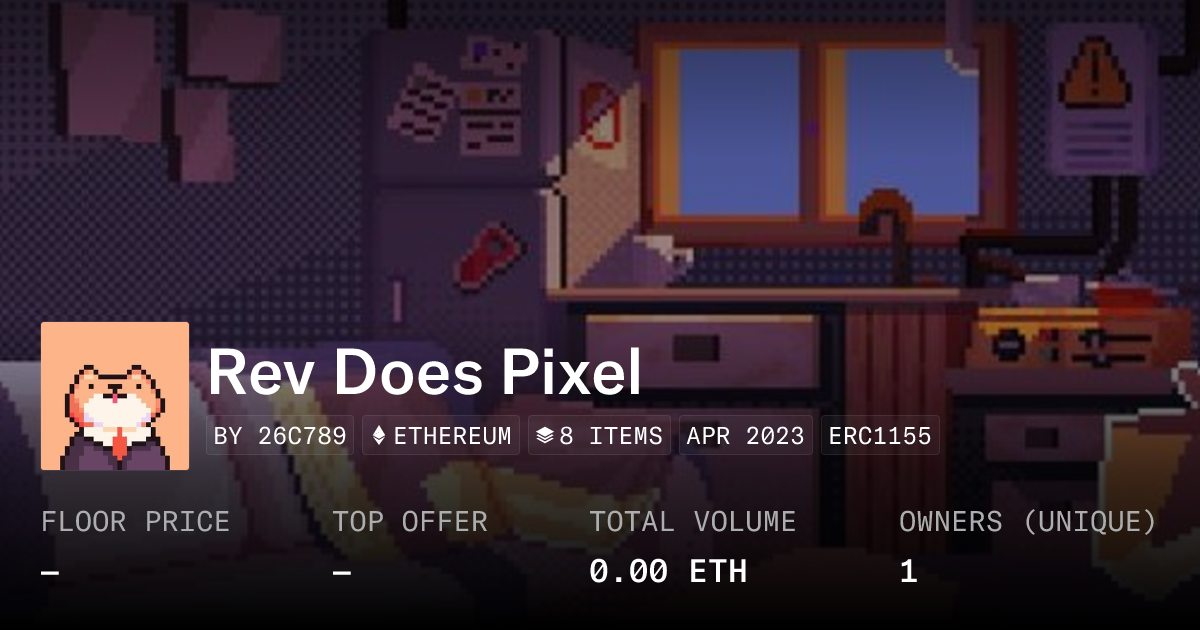Rev Does Pixel - Collection | OpenSea