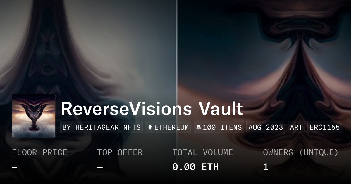 ReverseVisions Vault - Collection | OpenSea