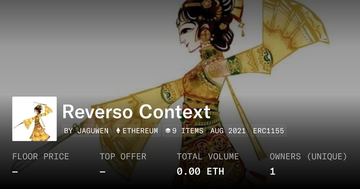 Reverso Context - Collection | OpenSea