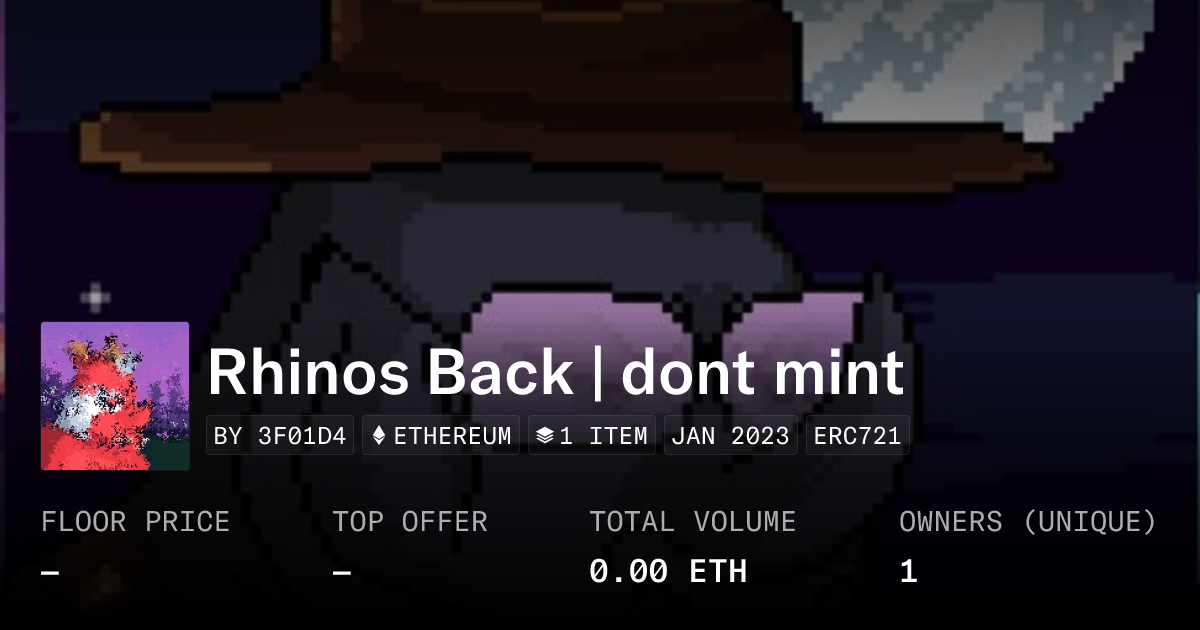 Rhinos Back | dont mint - Collection | OpenSea