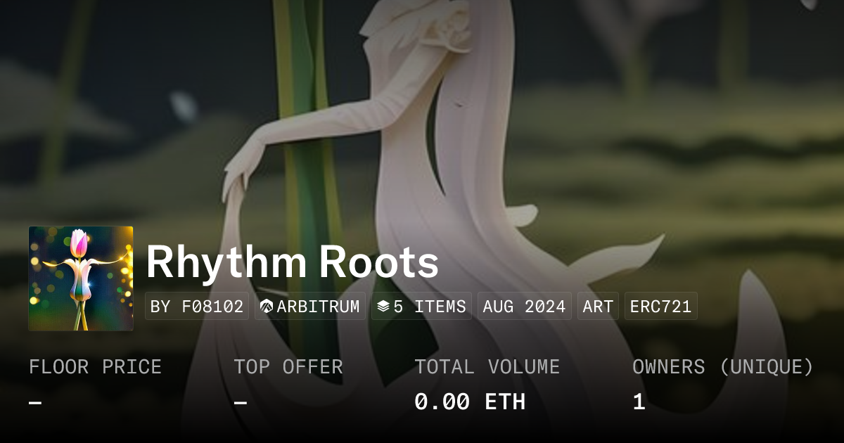 Rhythm Roots - Collection | OpenSea