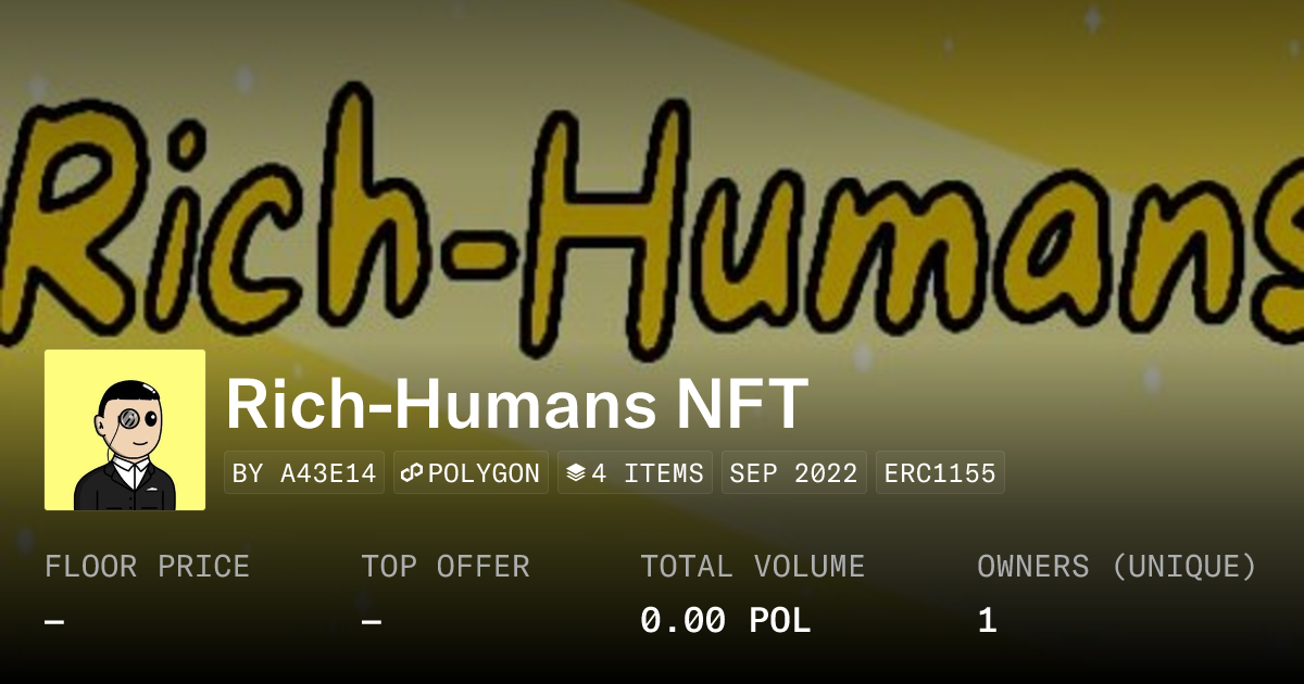 Rich-Humans NFT - Collection | OpenSea