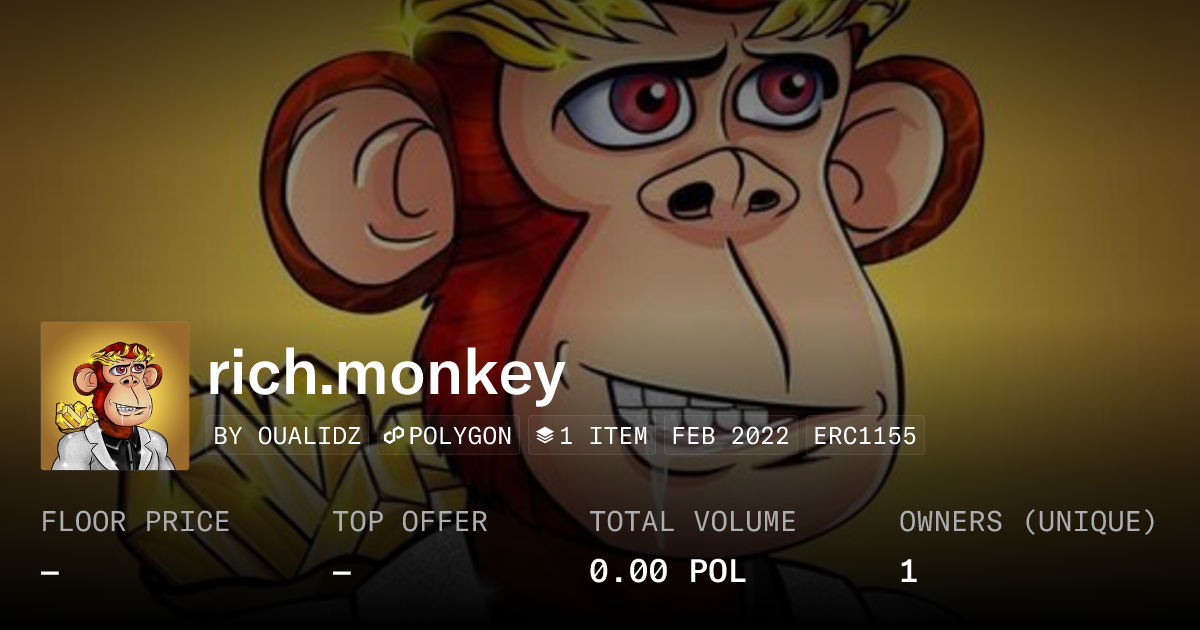 rich.monkey - Collection | OpenSea
