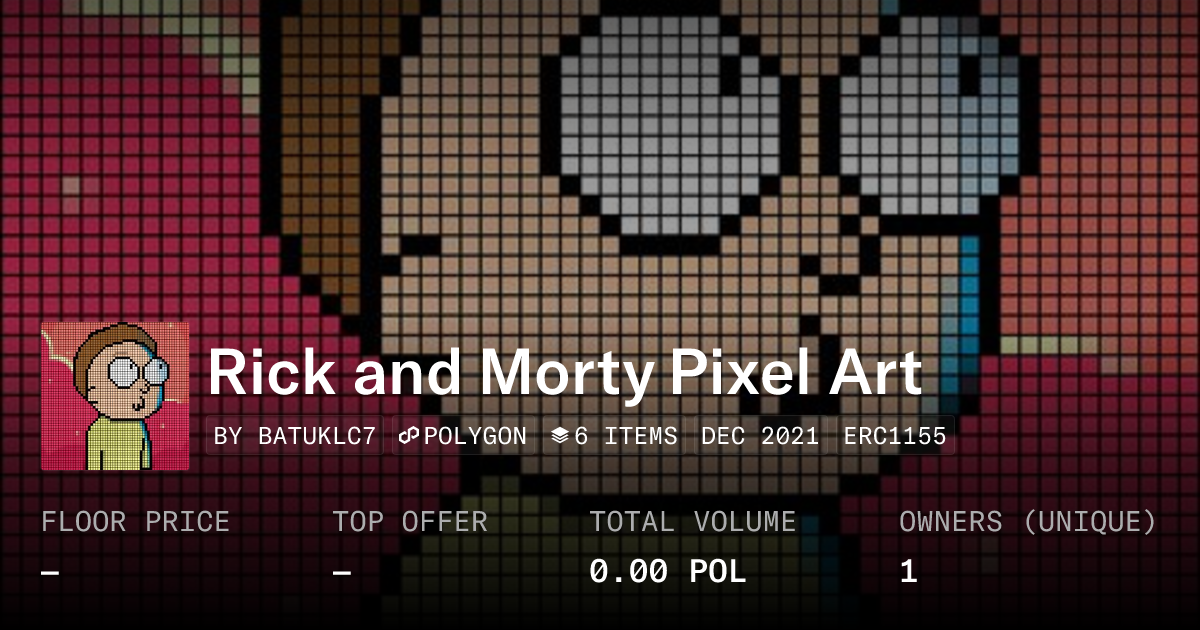Rick and Morty Pixel Art - Collection | OpenSea