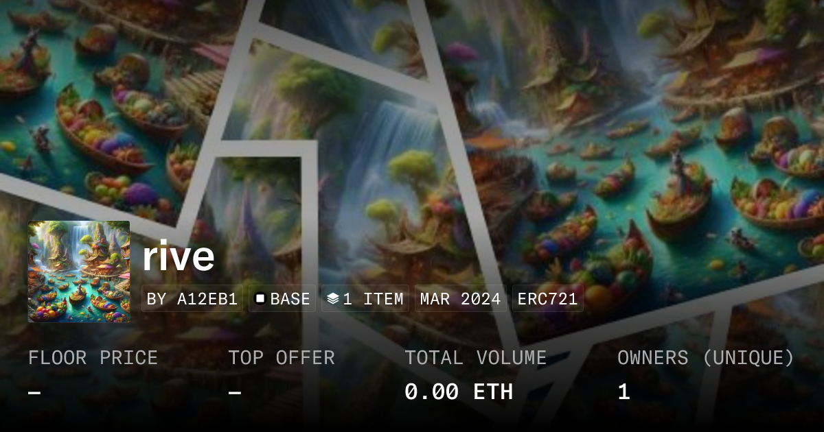 rive - Collection | OpenSea