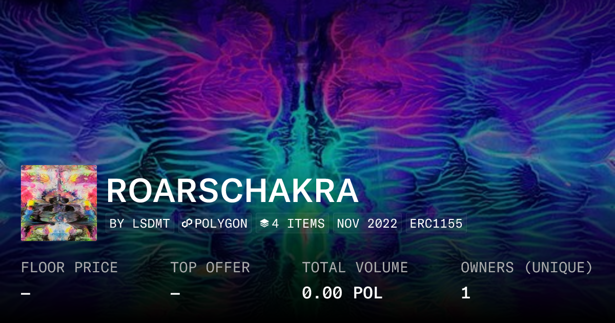ROARSCHAKRA - Collection | OpenSea
