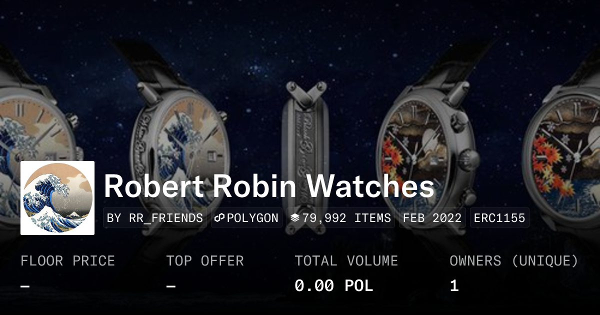 Robert Robin Watches - Collection | OpenSea