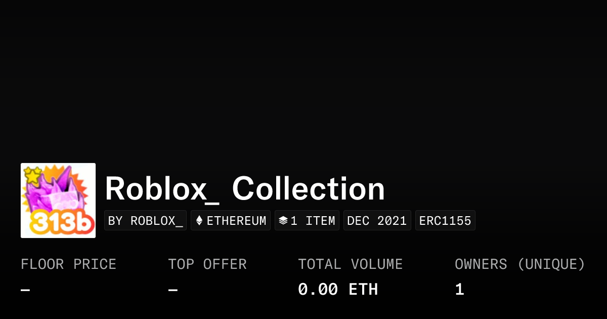 Roblox_ Collection - Collection | OpenSea
