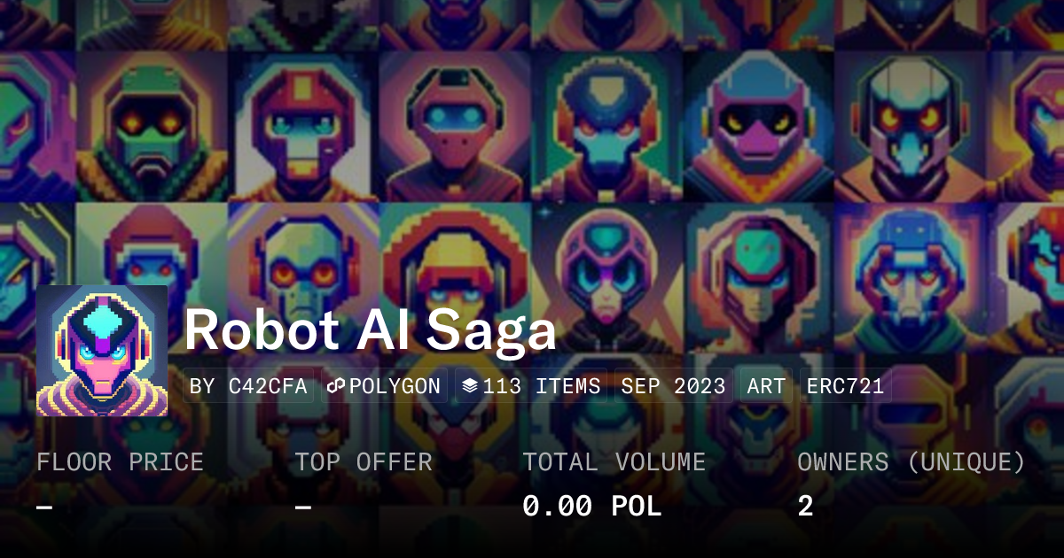 Robot AI Saga - Collection | OpenSea