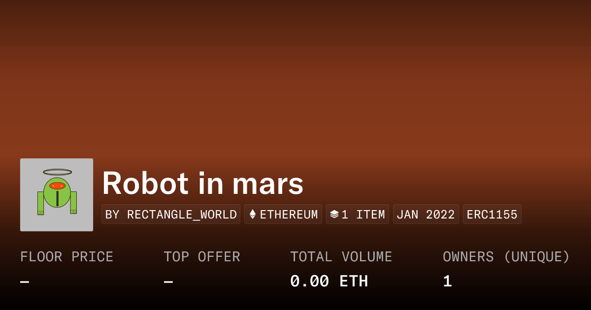 Robot in mars - Collection | OpenSea